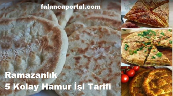 Ramazanlık 5 Kolay Hamur İşi Tarifi - Renkli Hobi